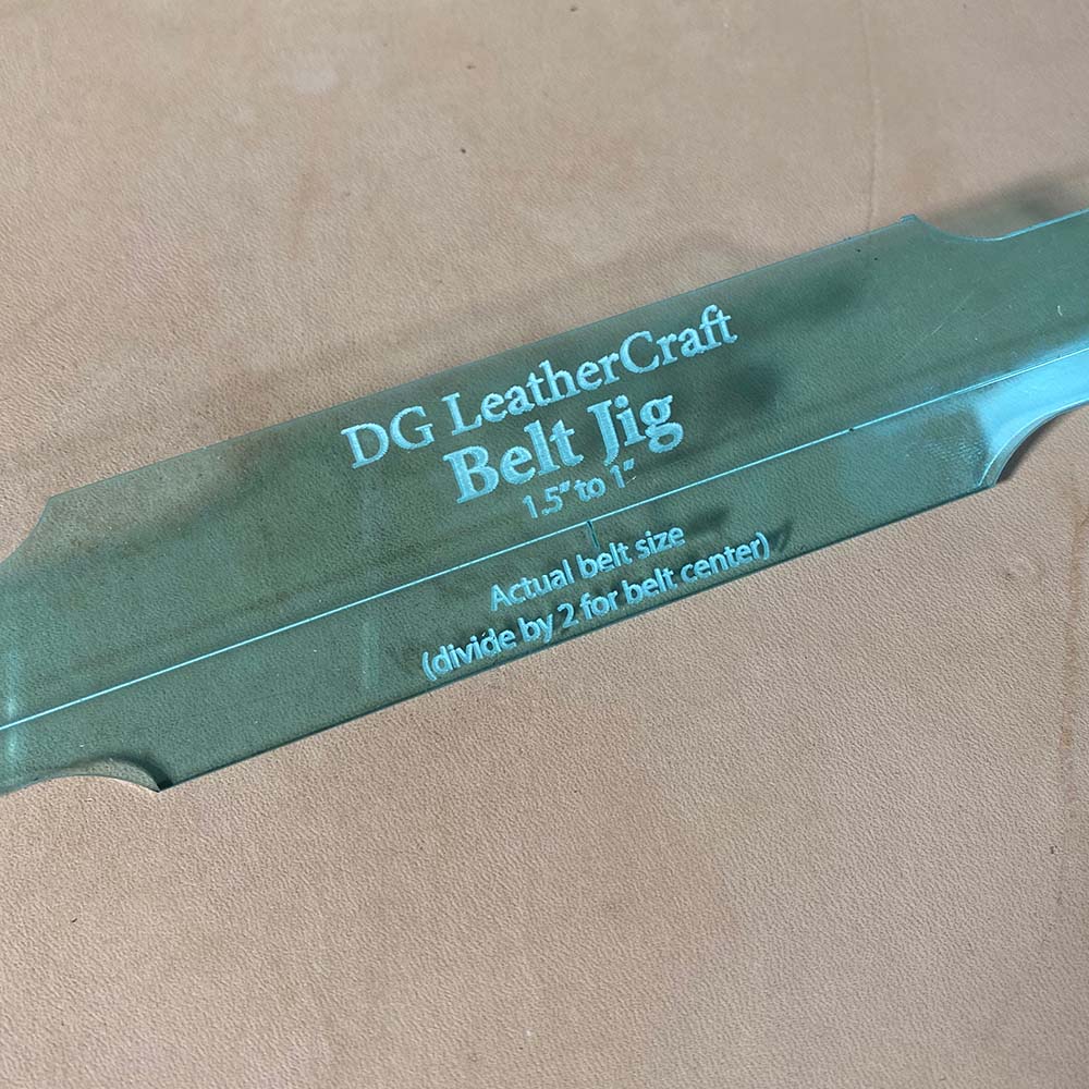 Acrylic Belt Jig – DG Saddlery Store